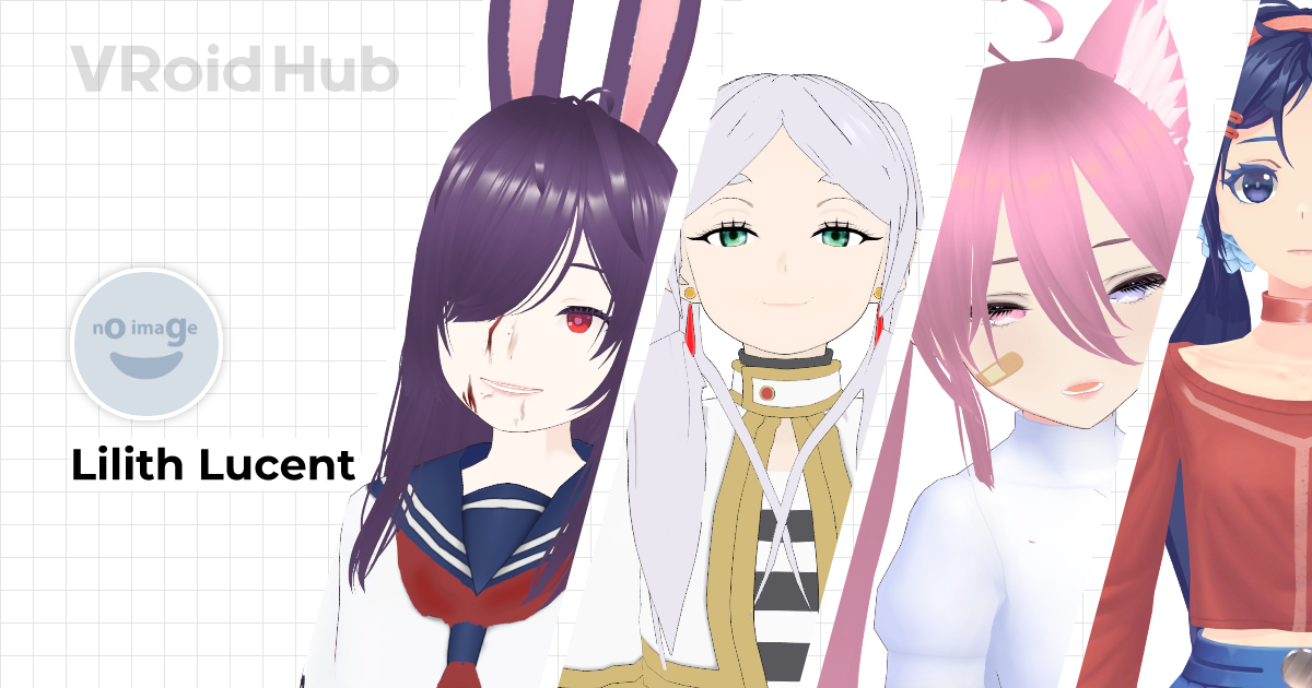 Lilith Lucent - VRoid Hub