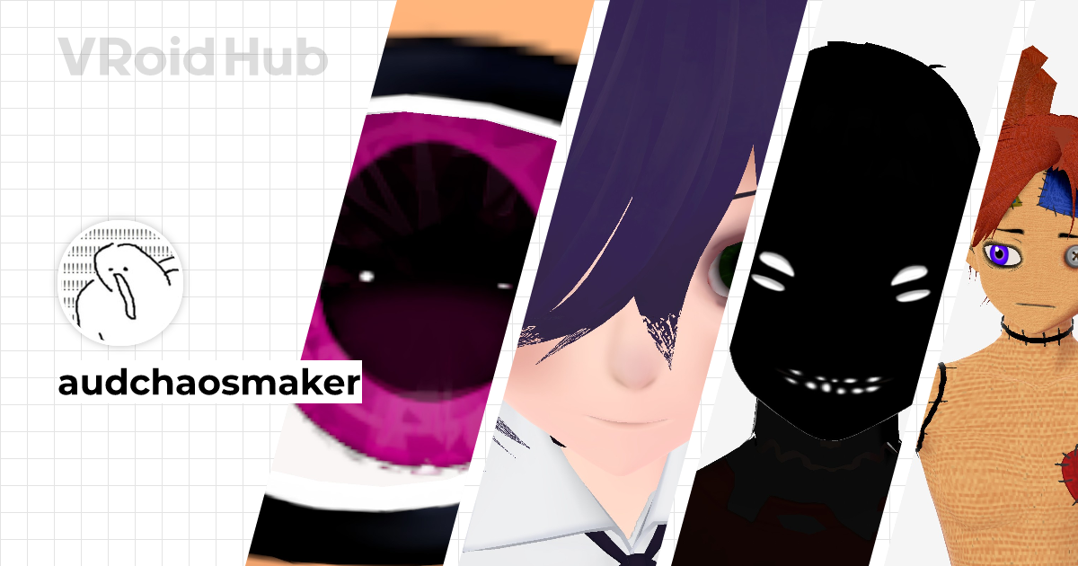 audchaosmaker - VRoid Hub