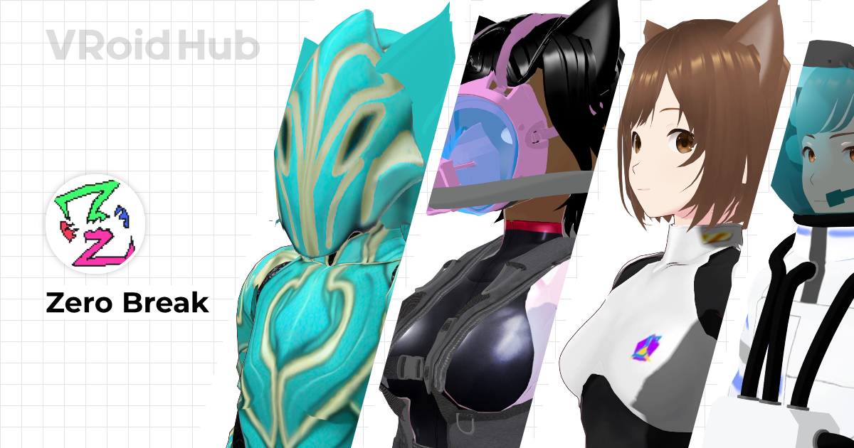 Zero Break - VRoid Hub